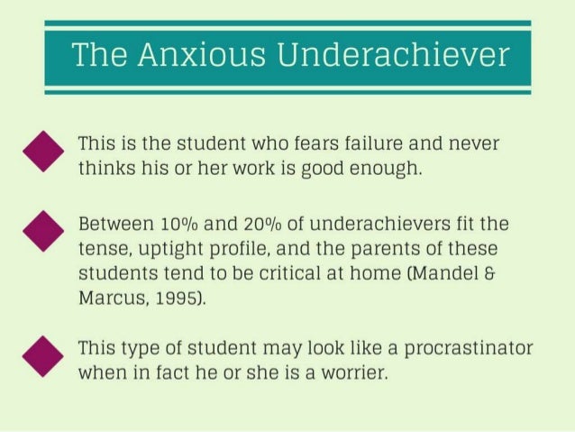 Types of underachievers