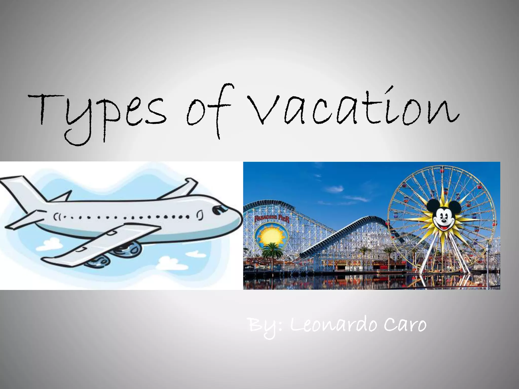 Types of vacation | PPTX