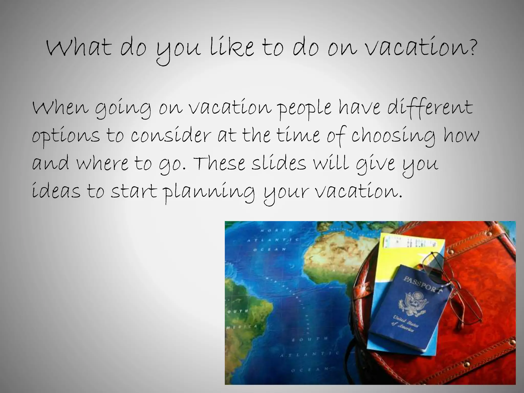 Types of vacation | PPTX