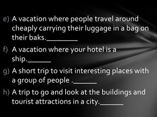 Types of vacations and trips | PPTX