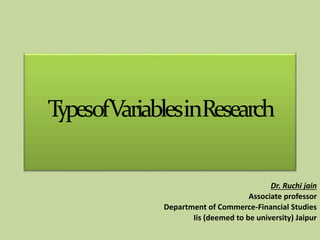 Types of variables in research | PPTX | Education