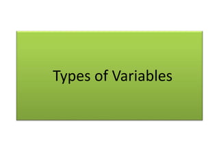 Types of variables in research | PPTX