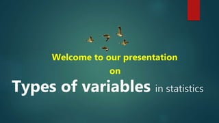 Types of variables in statistics | PPTX
