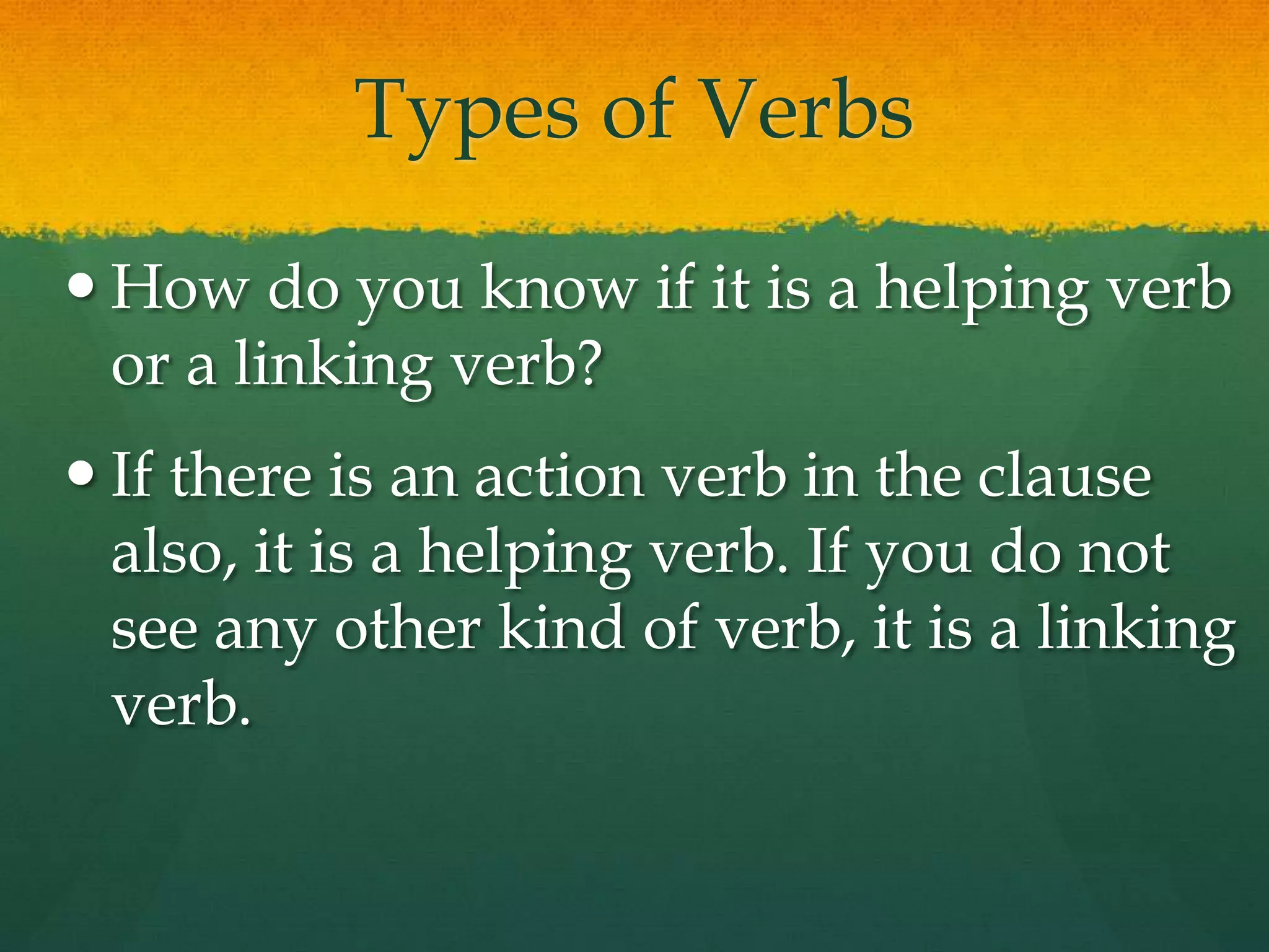 Typesofverbs 110814111353-phpapp01 | PPT