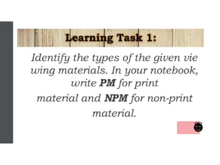 Types of Viewing Materials.pptx