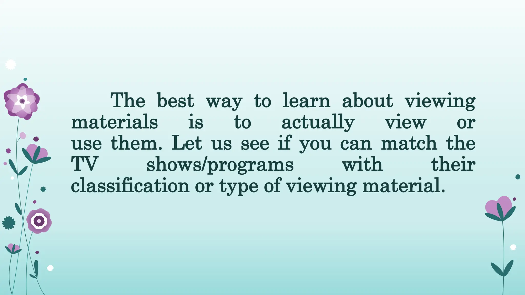 English 5 types of viewing materials.pptx