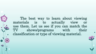 English 5 types of viewing materials.pptx