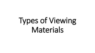 Grade Five_Types of Viewing Materials.pptx