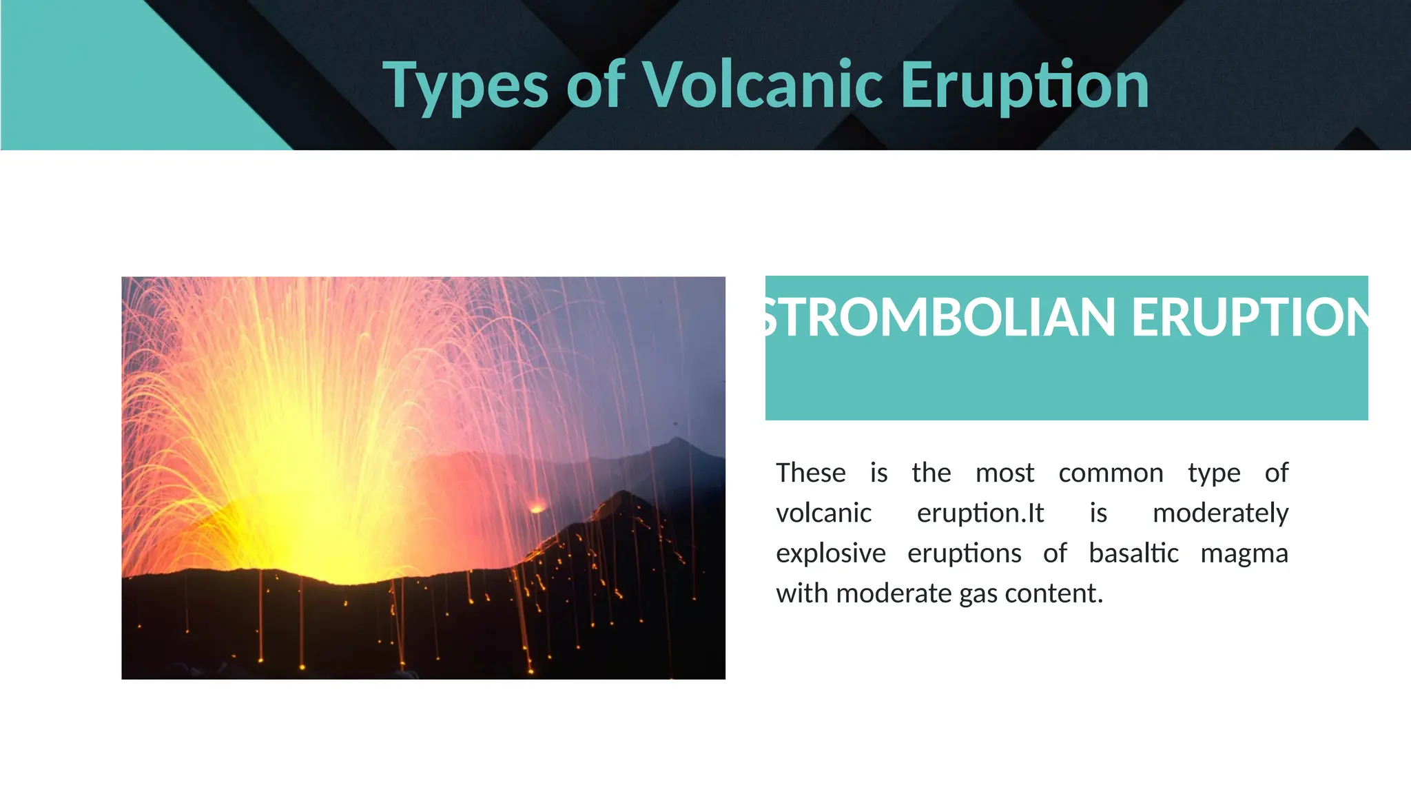 TYPES OF VOLCANIC ERAPTION GRADE 9 TOPIC | PPTX
