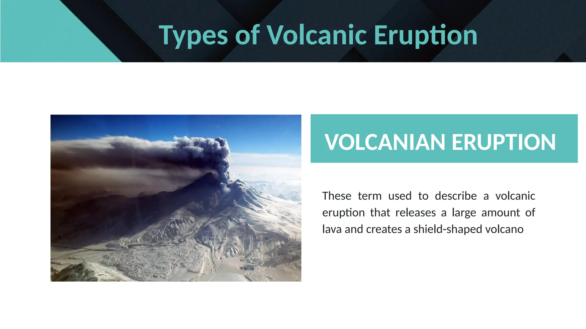 TYPES OF VOLCANIC ERAPTION GRADE 9 TOPIC | PPTX | Geology | Science