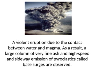 DIFFERENT TYPES OF VOLCANIC ERUPTION.pptx GRADE 9 | PPTX