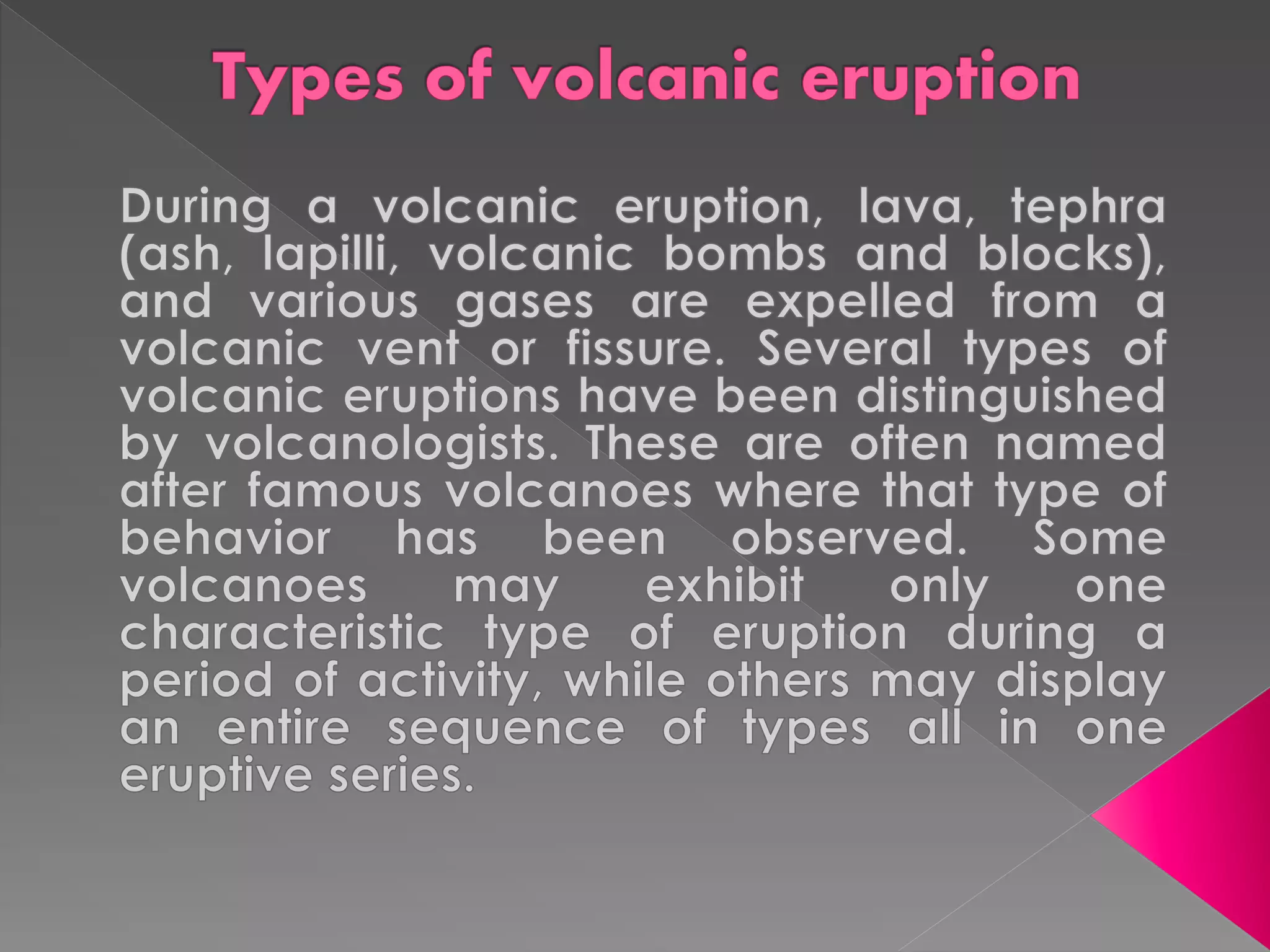 Types of volcanic eruption ppt | PPTX
