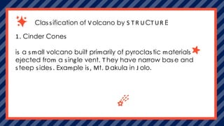 Types of Volcano According to their Structure and Activity | PPTX