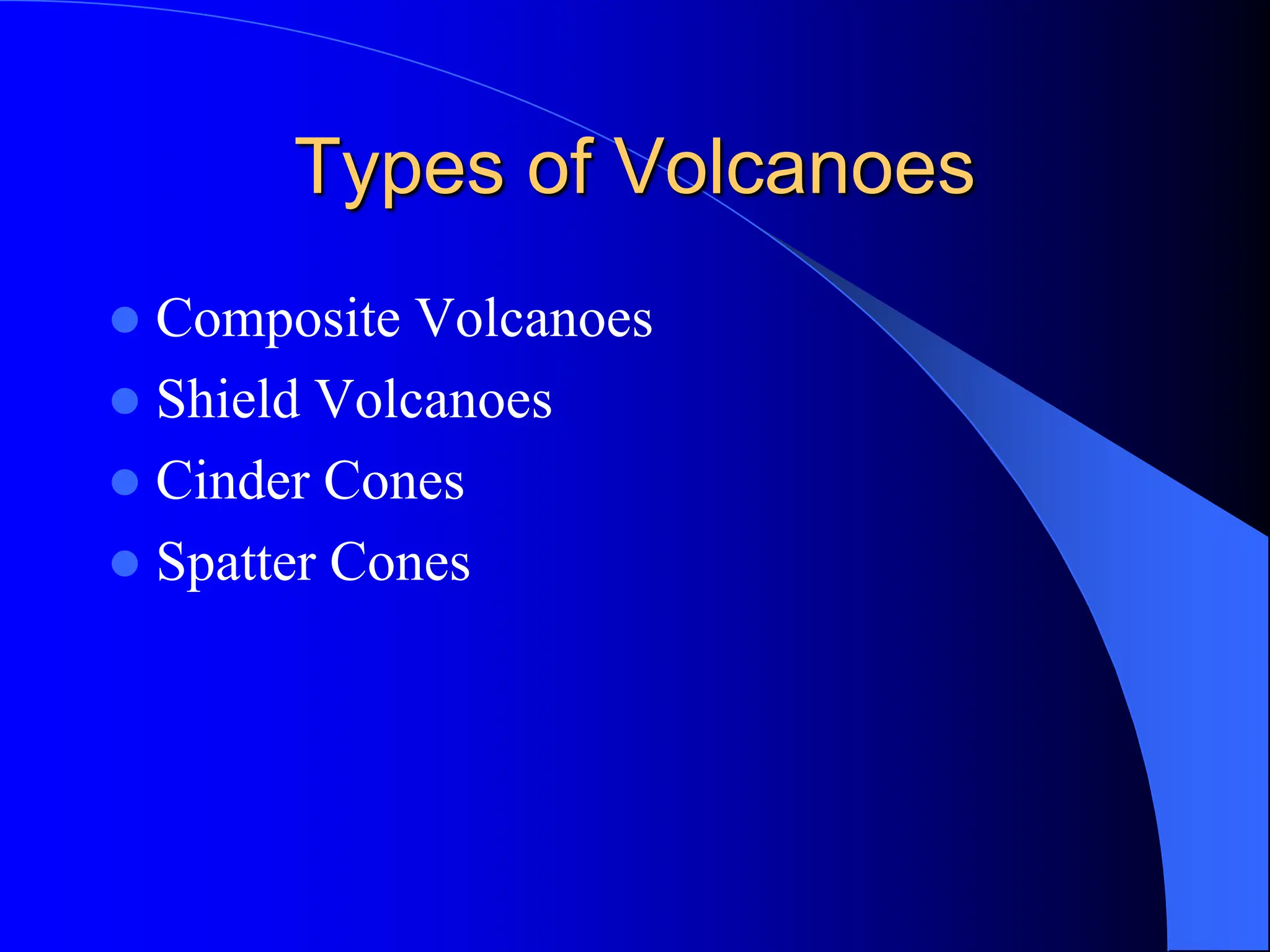 Types of Volcanoes presentatiom slides for grade 9 | PPT