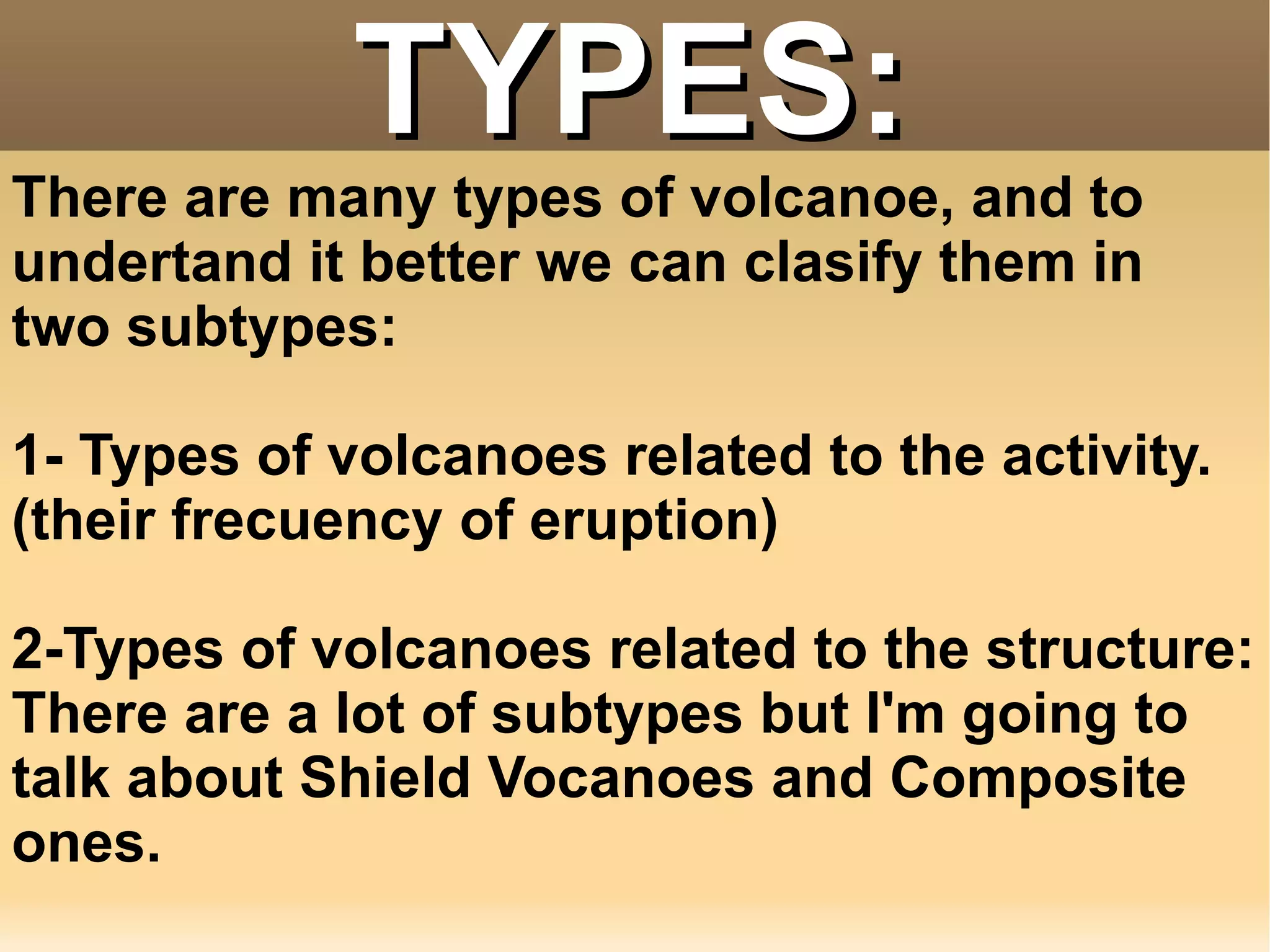Types of volcanoes fatoumata camara 4ºA | ODP