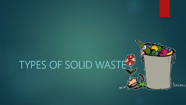 Types of waste | PPTX | Science
