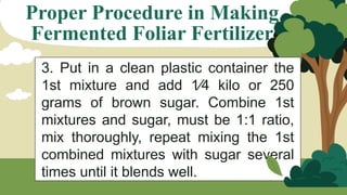 TYPES OF WASTE AND HOW TO MAKE A FERMENTED FOLIAR FERTILIZER.pptx