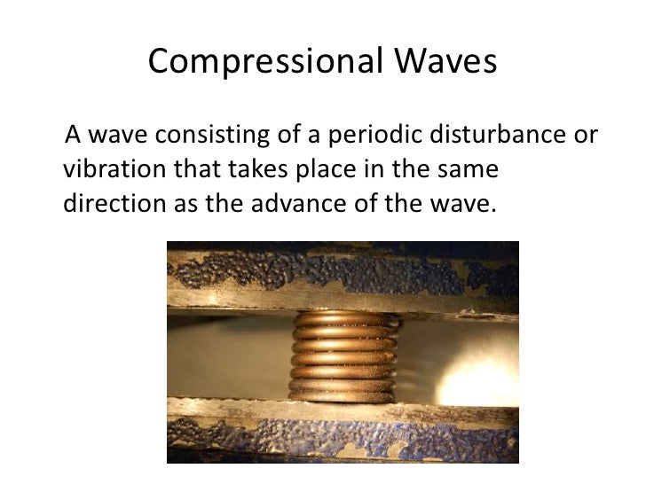 Types of waves with compressional waves