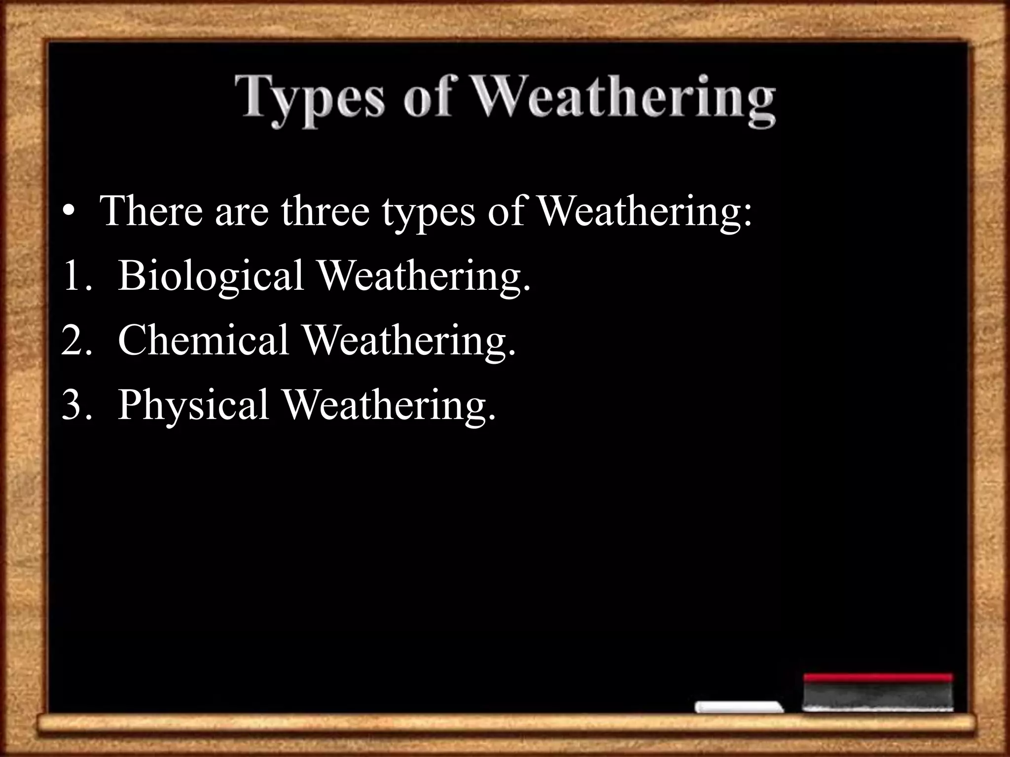 Types of Weathering | PPTX