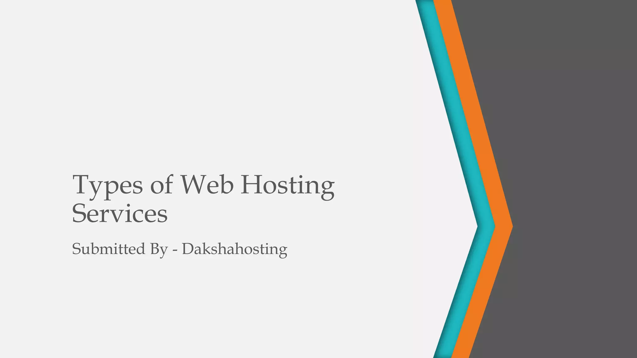 Types of web hosting services | PPTX