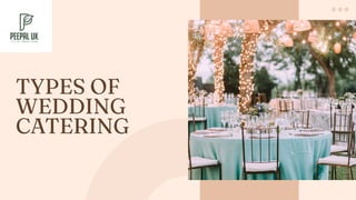 types of wedding catering .pptx
