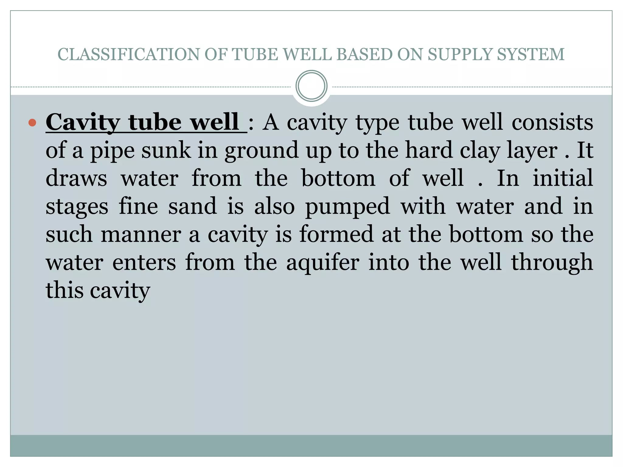 Types of wells | PPTX