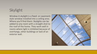 Types of windows (with PROS and CONS) | PPTX