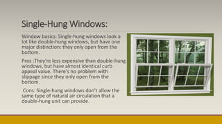 Types of windows (with PROS and CONS) | PPTX