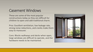 Types of windows (with PROS and CONS) | PPTX
