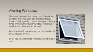Types of windows (with PROS and CONS) | PPTX