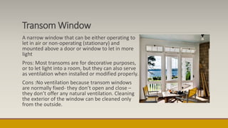 Types of windows (with PROS and CONS) | PPTX