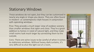 Types of windows (with PROS and CONS) | PPTX