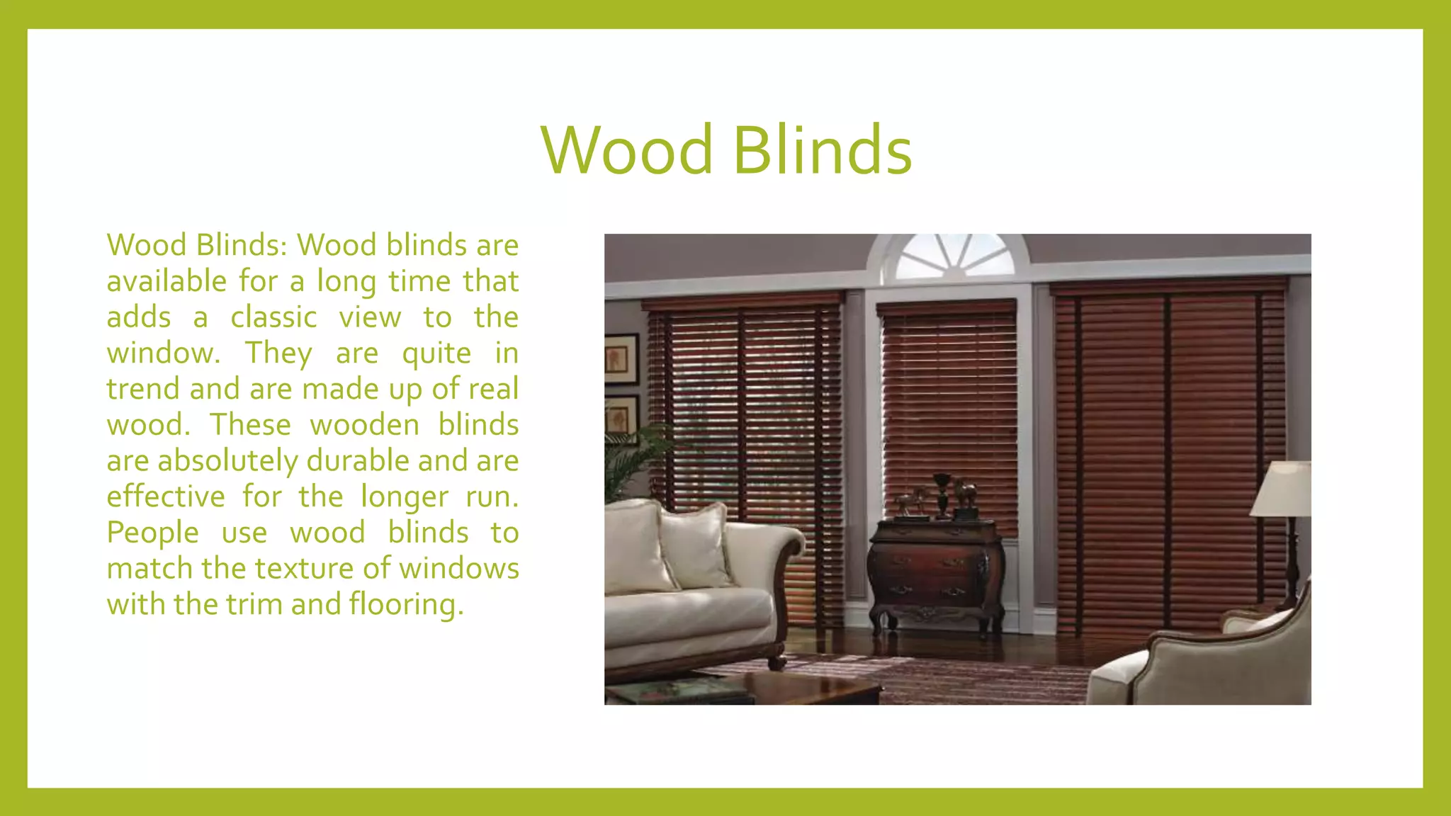 Types of Window Treatments | PPT