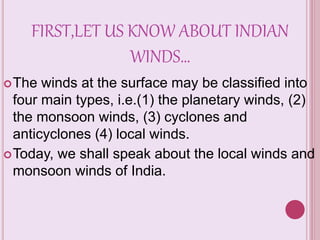 Types of winds in india | PPTX