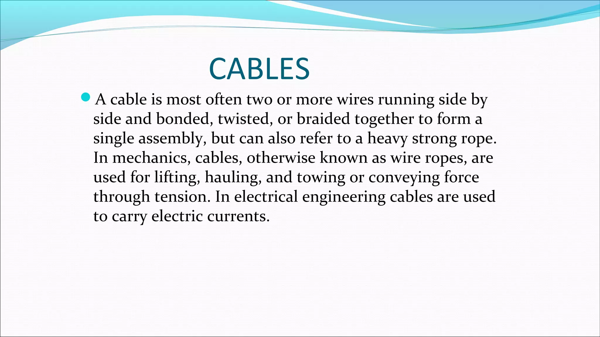 Types of wires and cables ic | PPT
