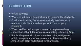 Types of wires_and_cables_ic | PPT