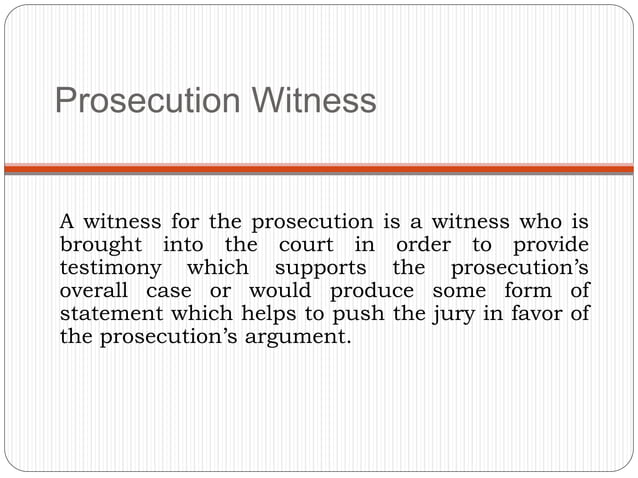 Types of witnesses | PPTX | Law