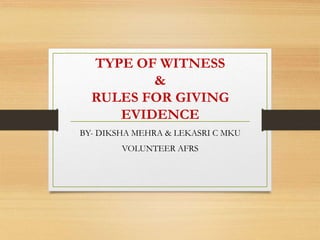 Types of Witnesses & Rules for giving evidences.pptx