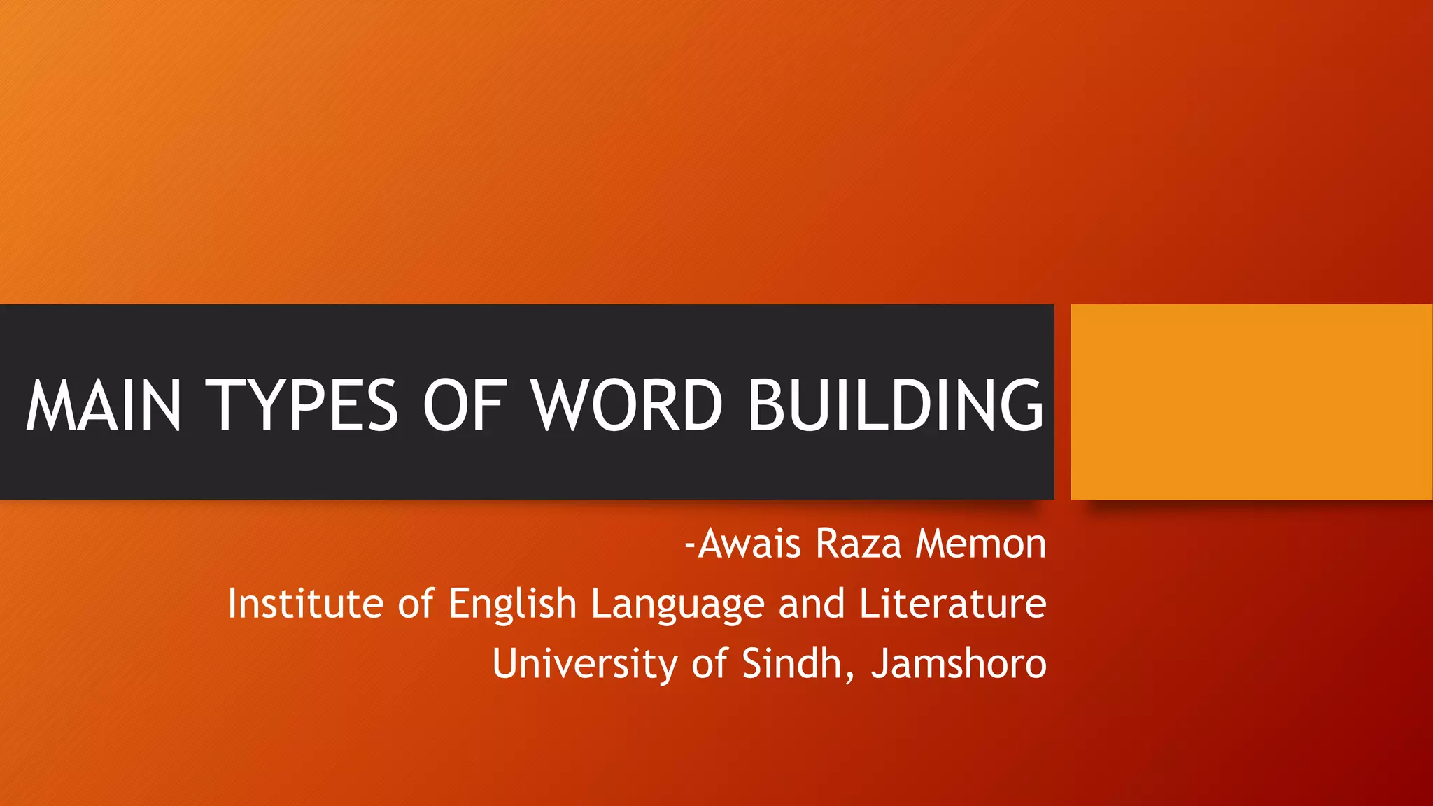 Main Types of Word Formation | PPT