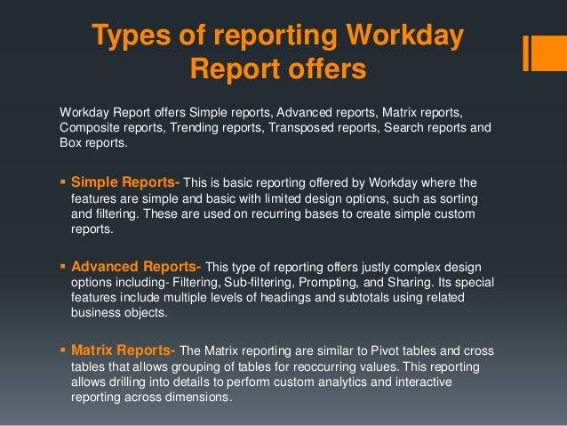 Types of Workday Reports and how to create them | PPTX