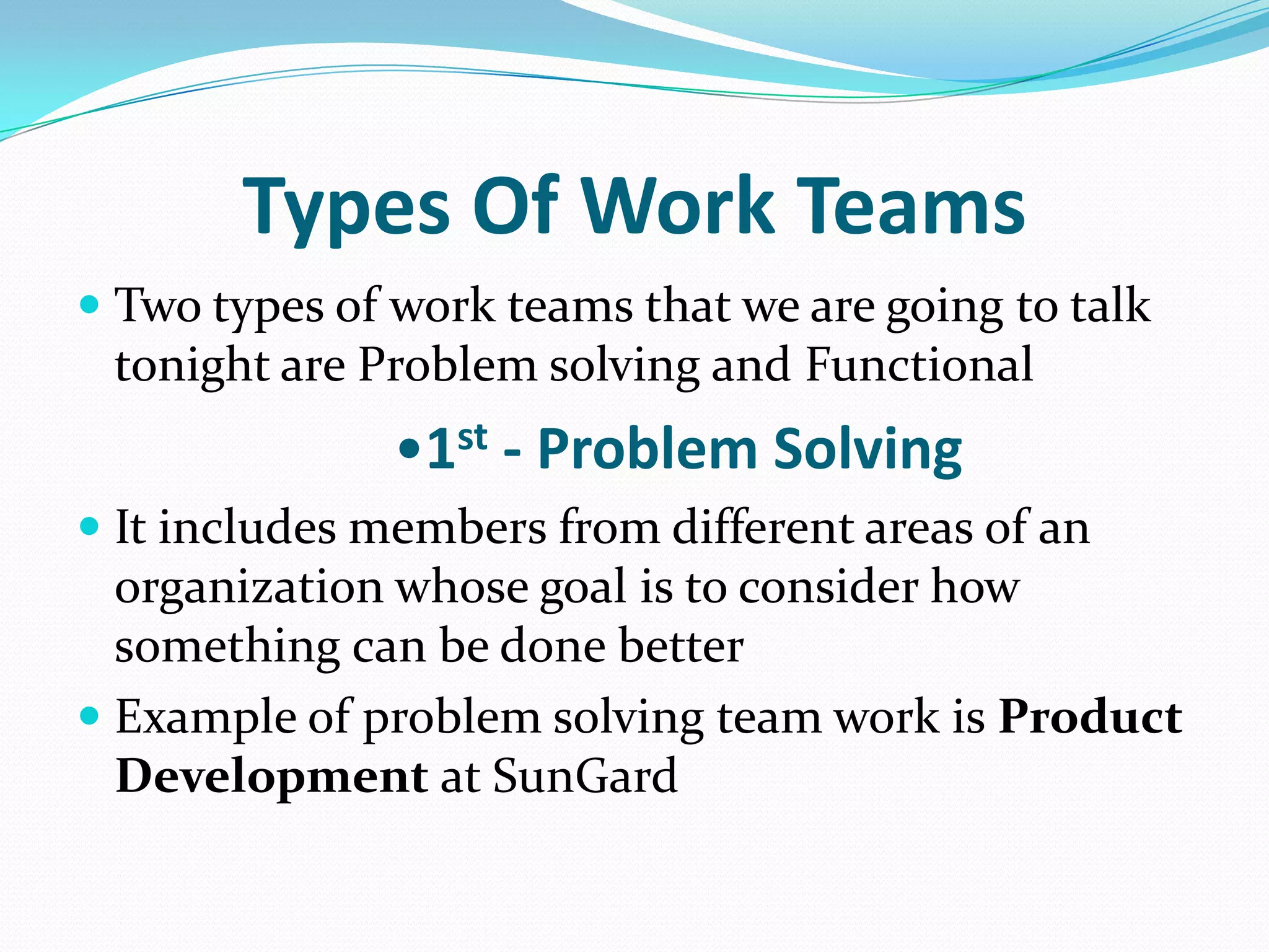 Types of work teams | PPTX