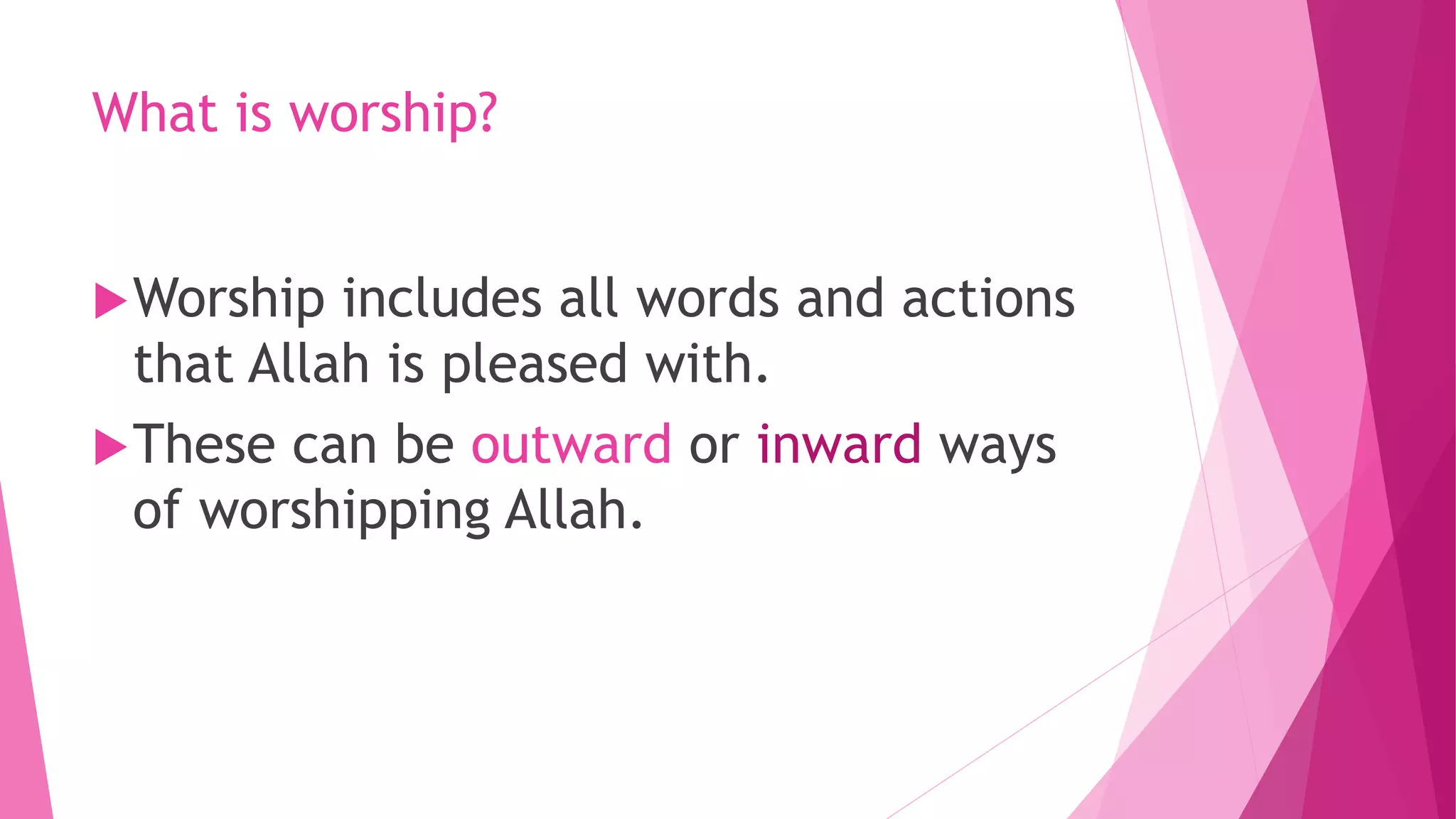 Types of worship | PPTX | Islam | Religion & Spirituality