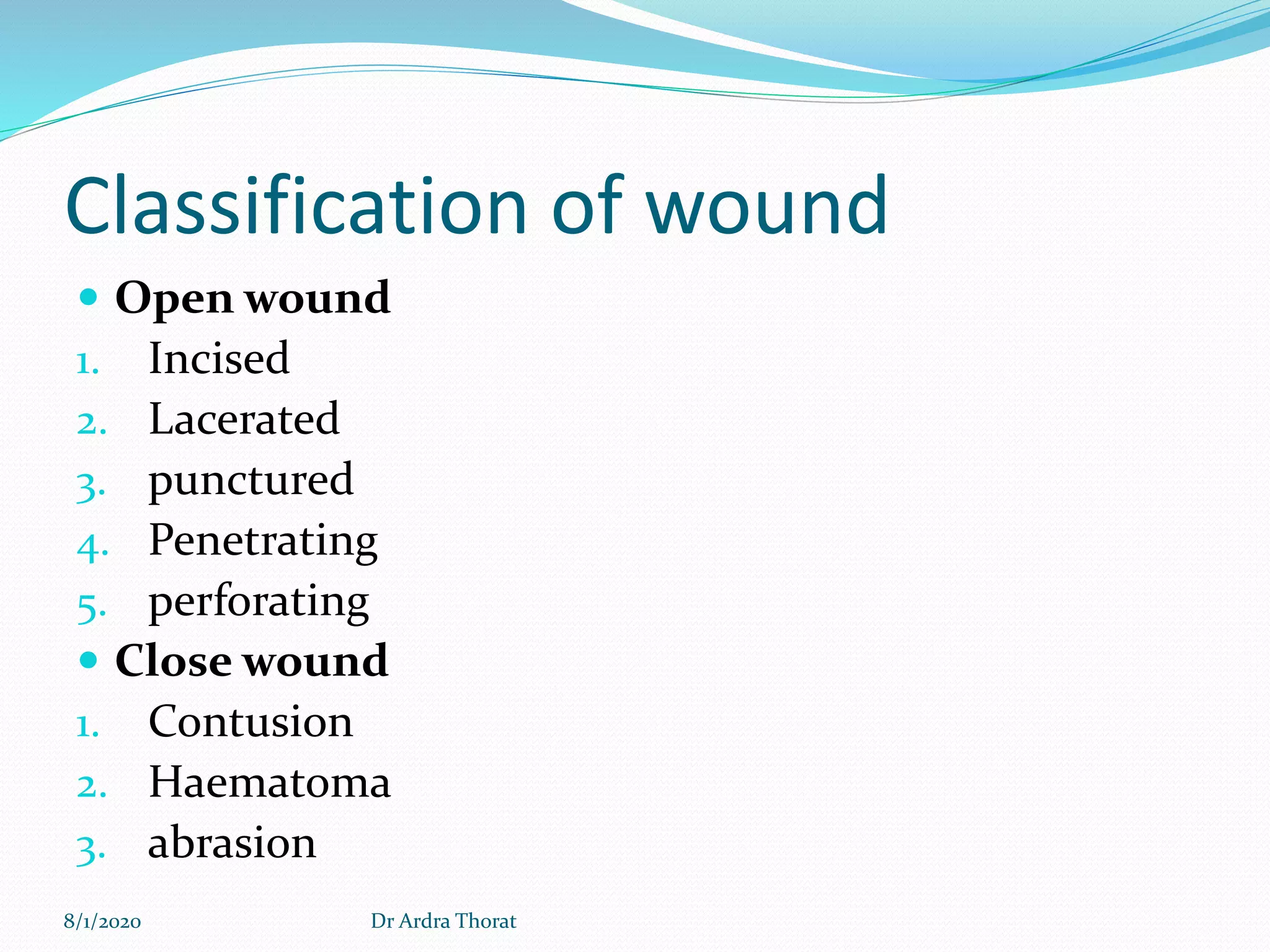Types of wound | PPTX