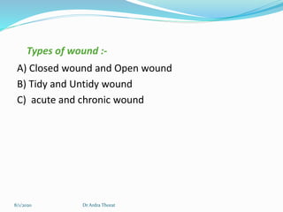 Types of wound | PPTX