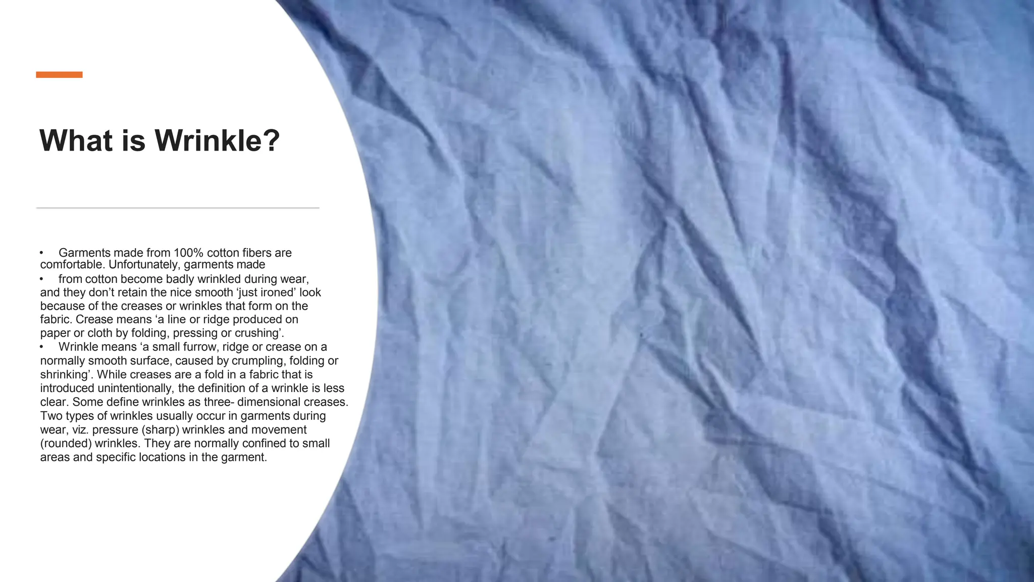 Types of Wrinkle Process in Fabric Factors Affecting Wrinkling on ...