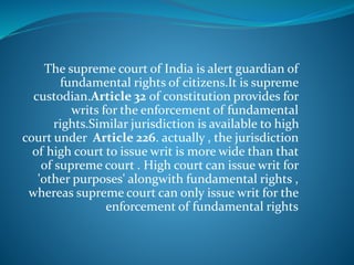 Types of writ and difference between public interest litigation and private inte | PPTX