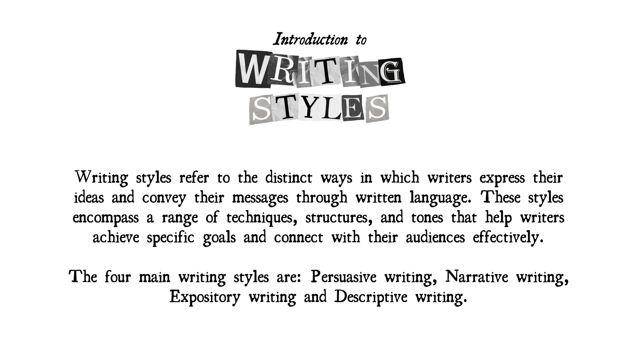 Types of Writing Styles Presentation in Black and White Scrapbook Cut ...