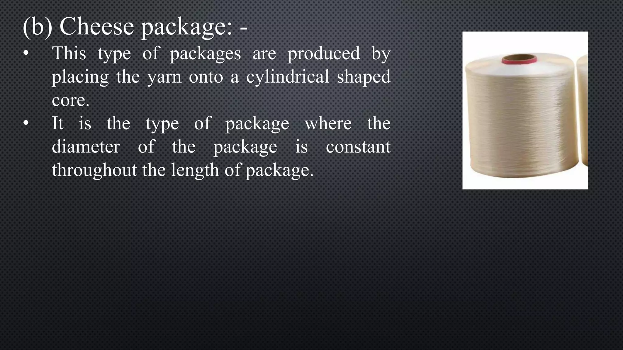 TYPES OF YARN PACKAGES.pdf