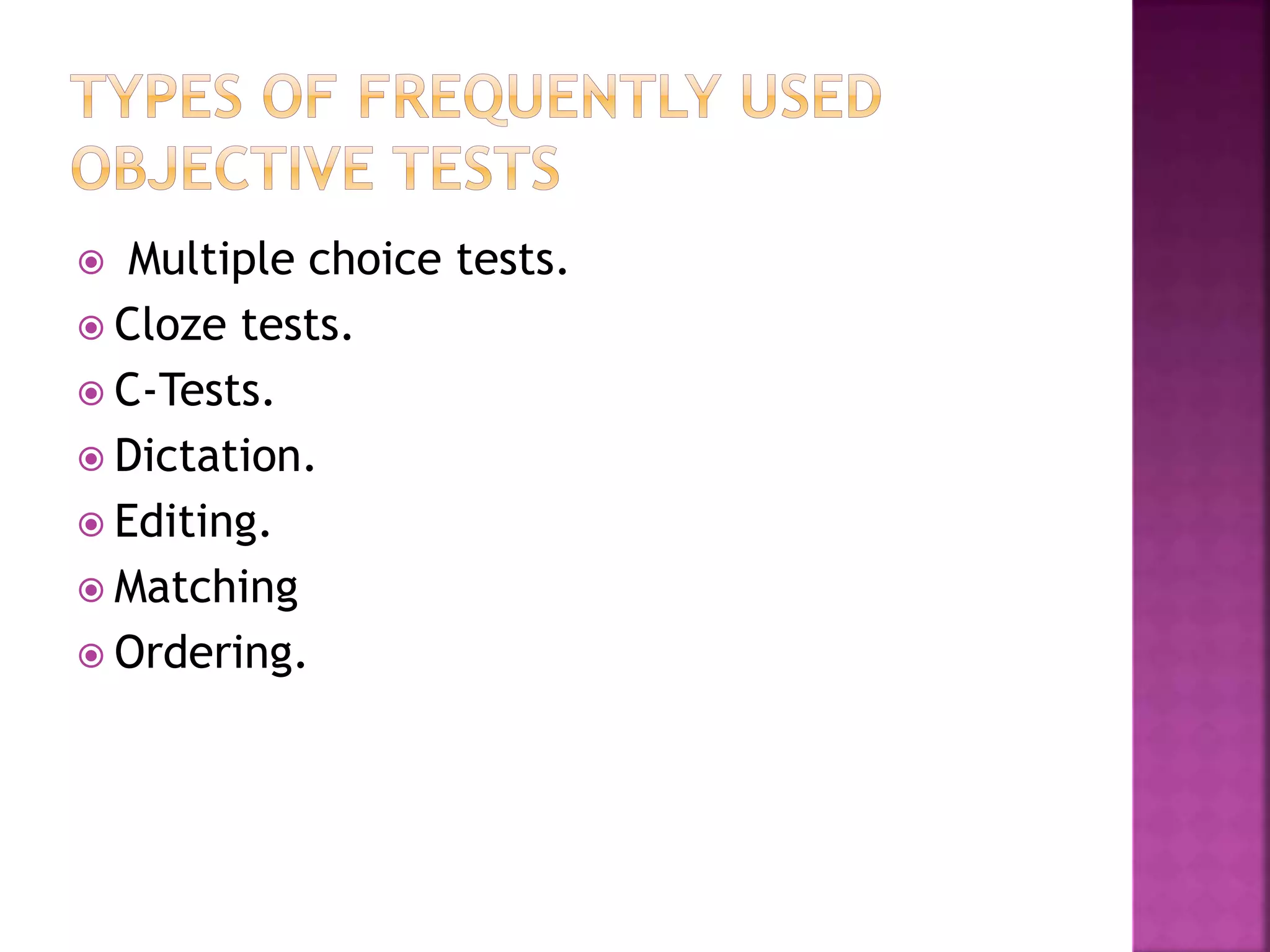 Types pf objectives tests | PPTX
