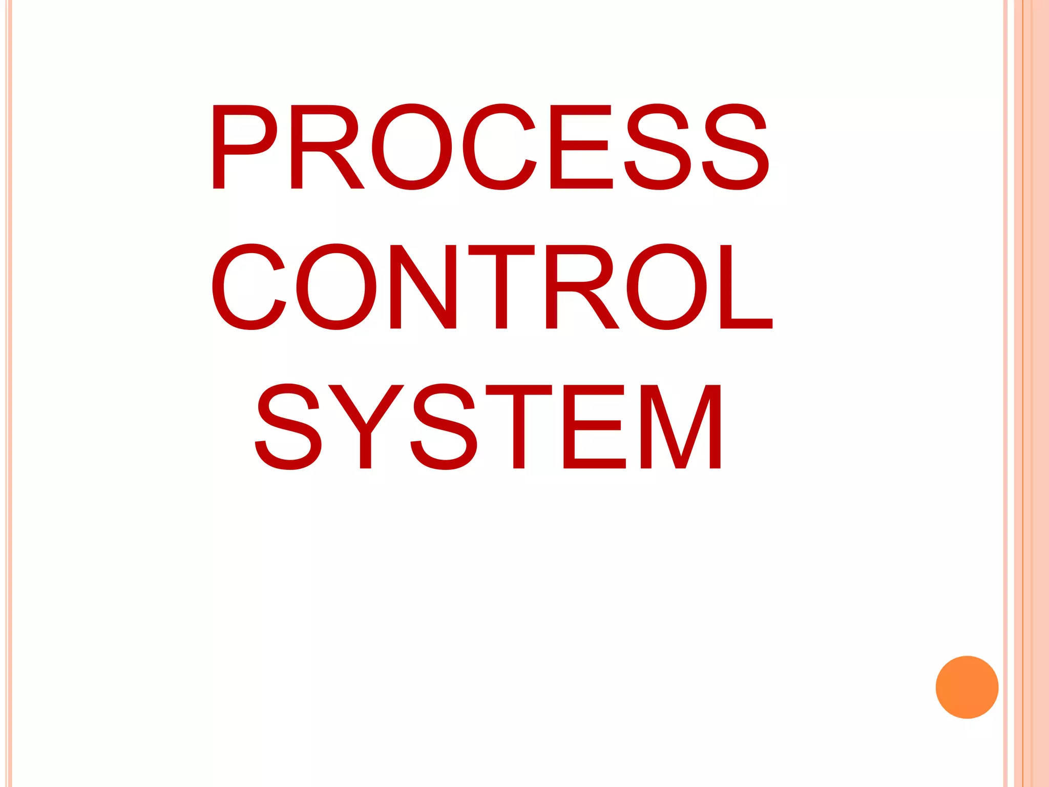 Types process control system | PPTX